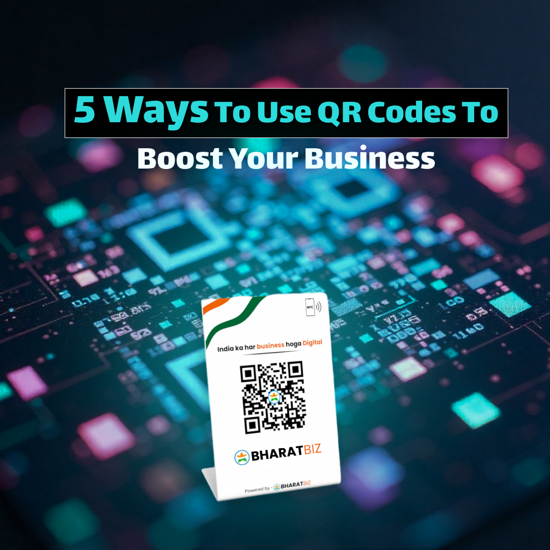 5 Effective Ways to Use QR Codes in Your Business